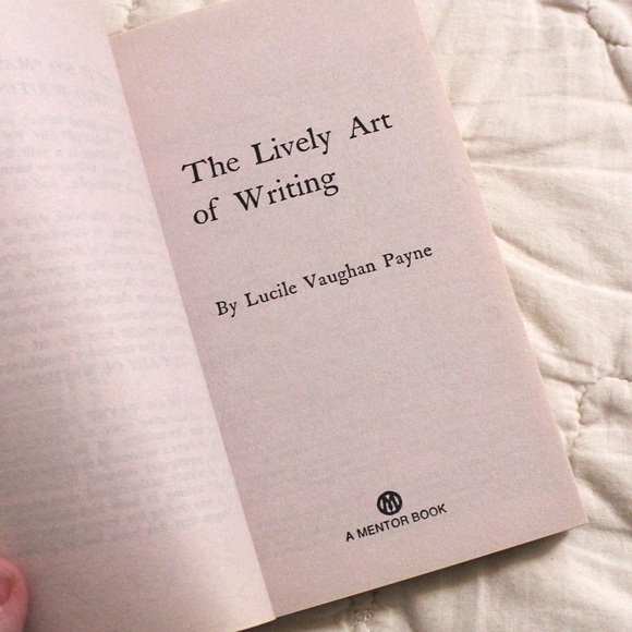 Other | The Lively Art Of Writing By Lucile Vaughan Payne | Poshmark